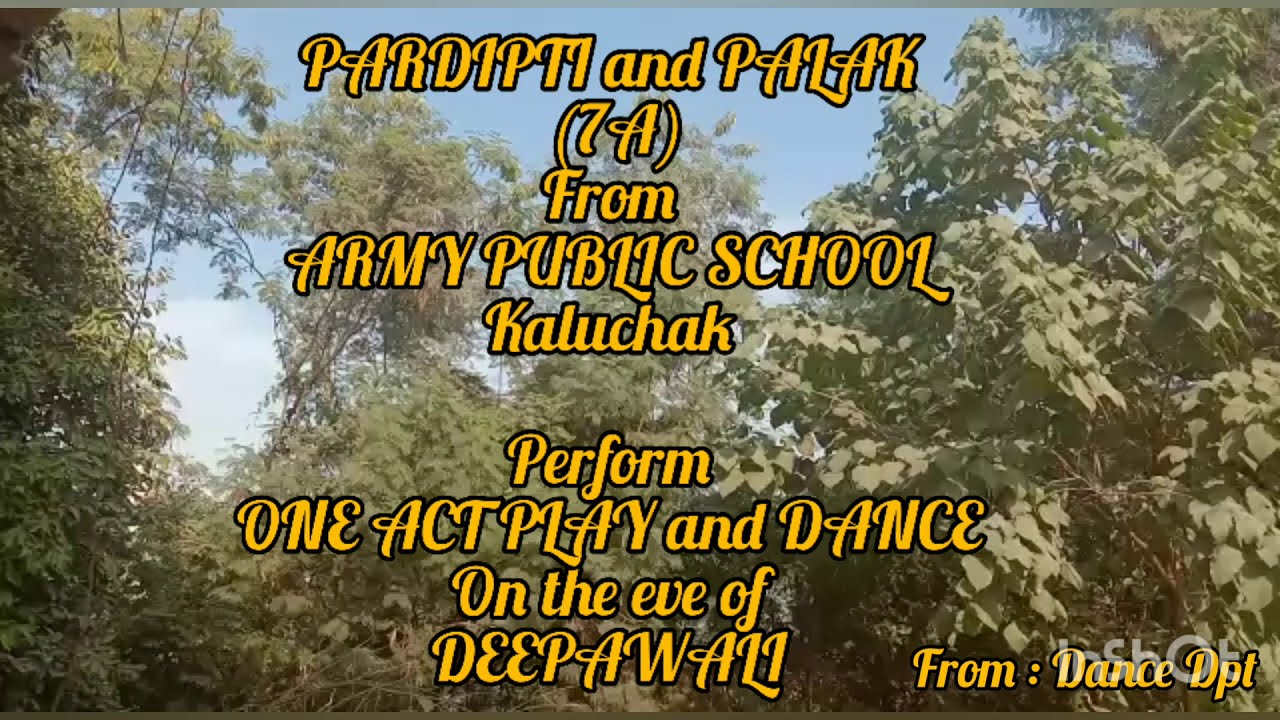 pardipti and palak (7A) from APS kaluchak perform ONE ACT PLAY and ...