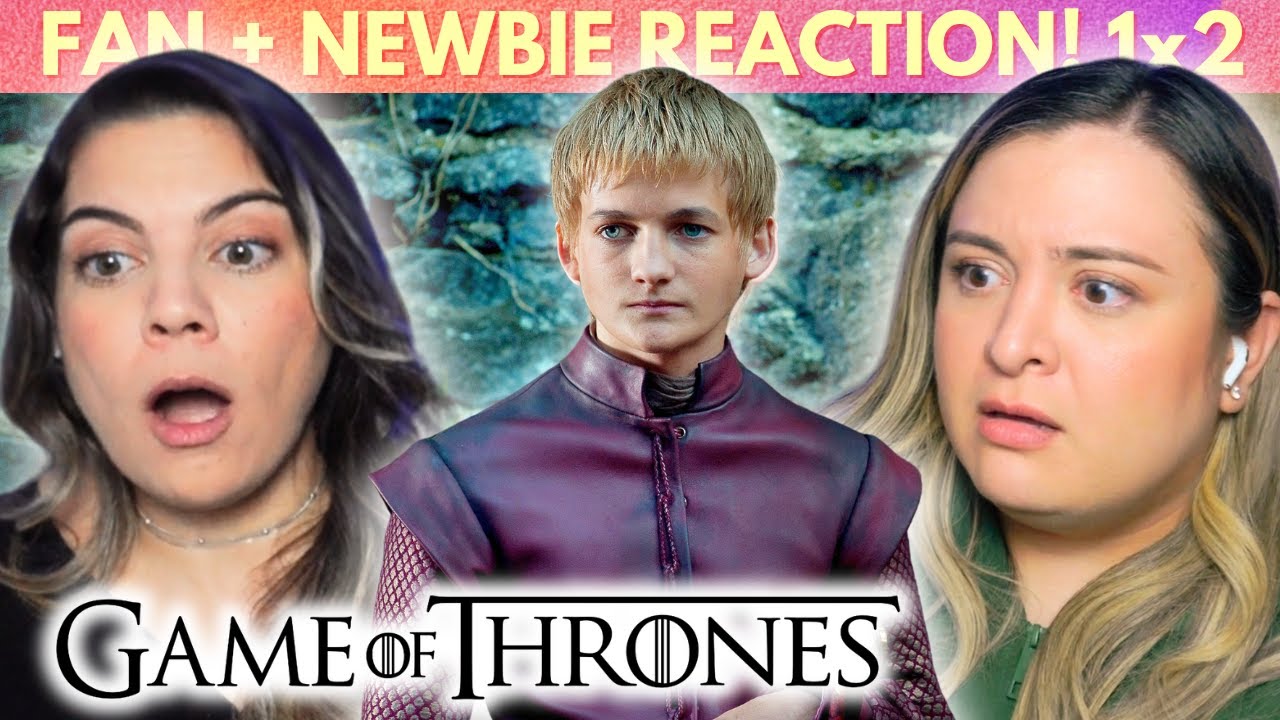 GAME OF THRONES 1x2 REACTION (GOT Fan + Newbie!) | "The Kingsroad ...