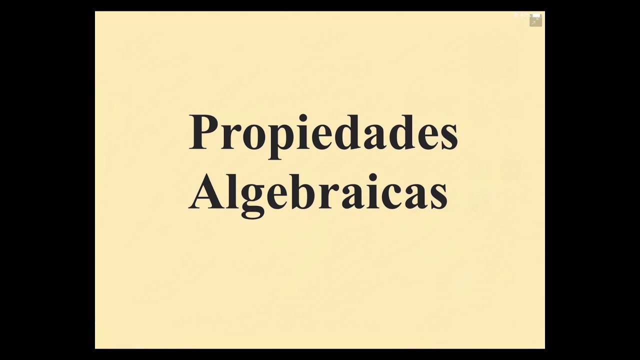 Álgebra | Propiedades Algebraicas (Teoría) - YouTube