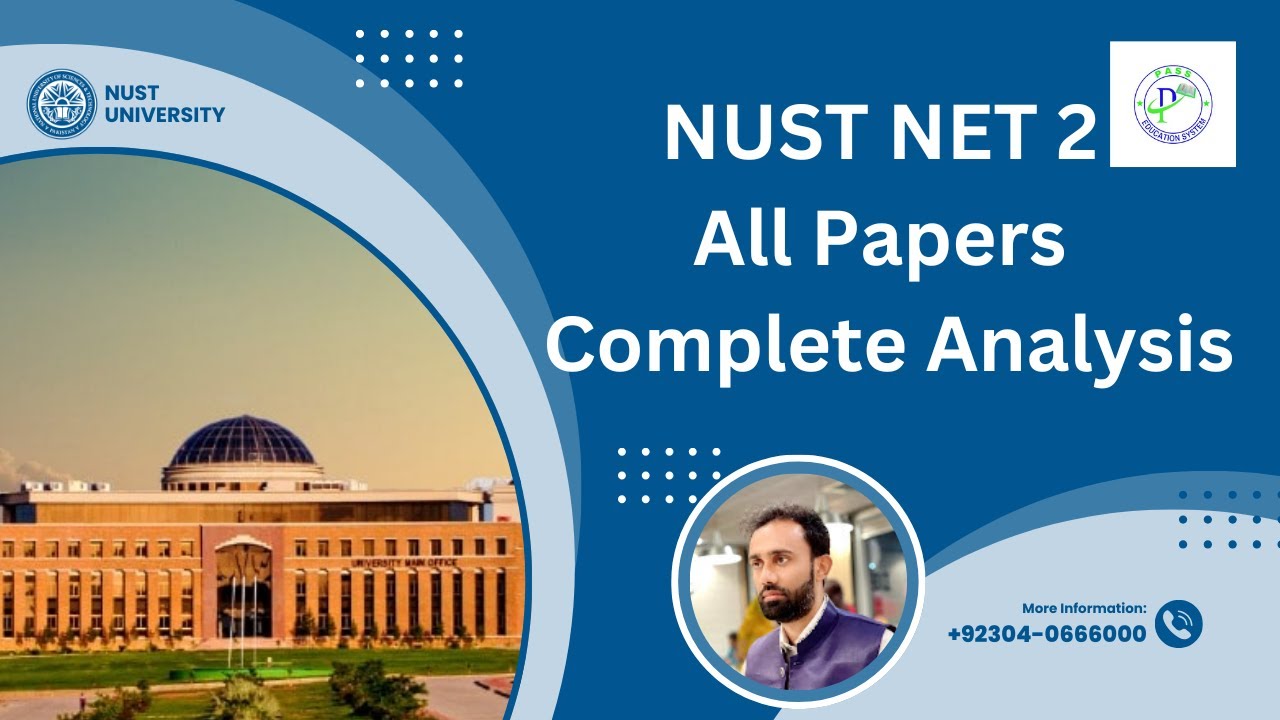 NUST NET 2 All Papers Complete Analysis I NUST NET 2 Paper MCQs I NUST ...