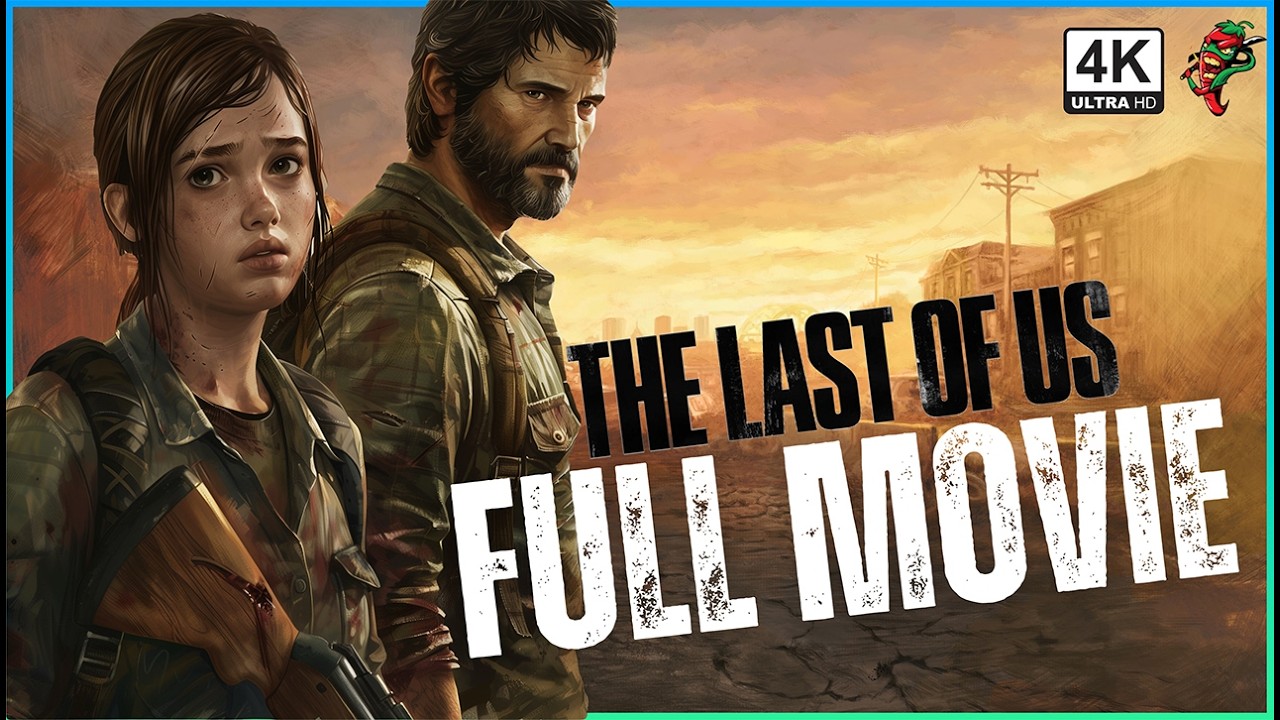 THE LAST OF US | Full Movie Cutscenes | 4K 60FPS - YouTube