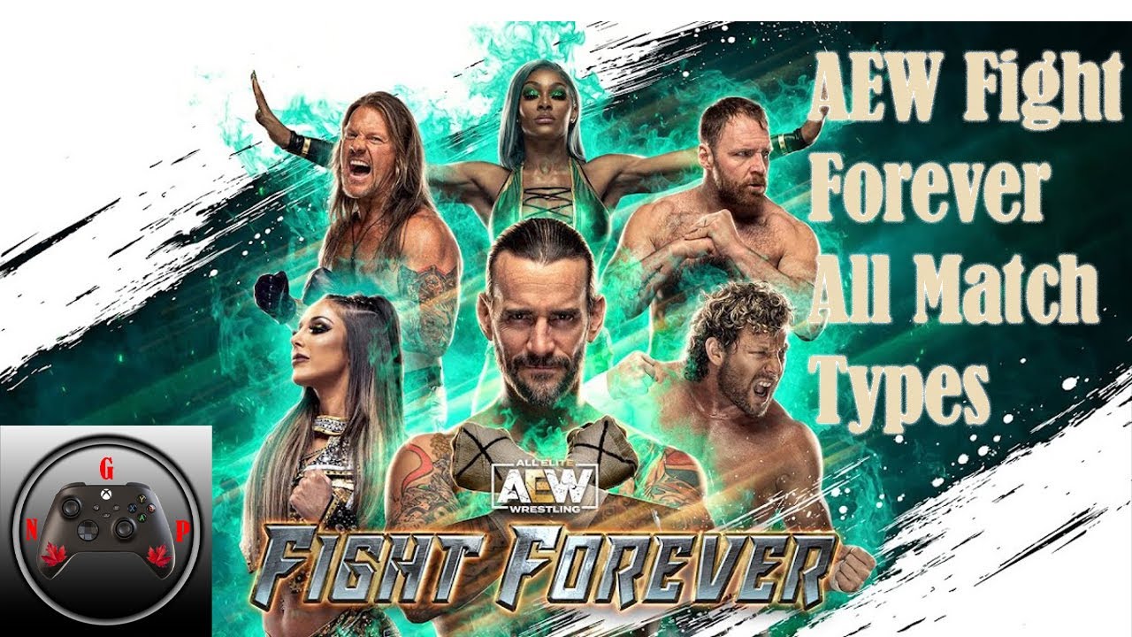 AEW Fight Forever All Match Types - YouTube