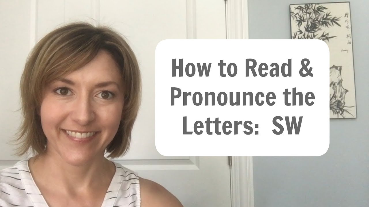 How to Read and Pronounce the letters SW as S in sword (silent letter ...