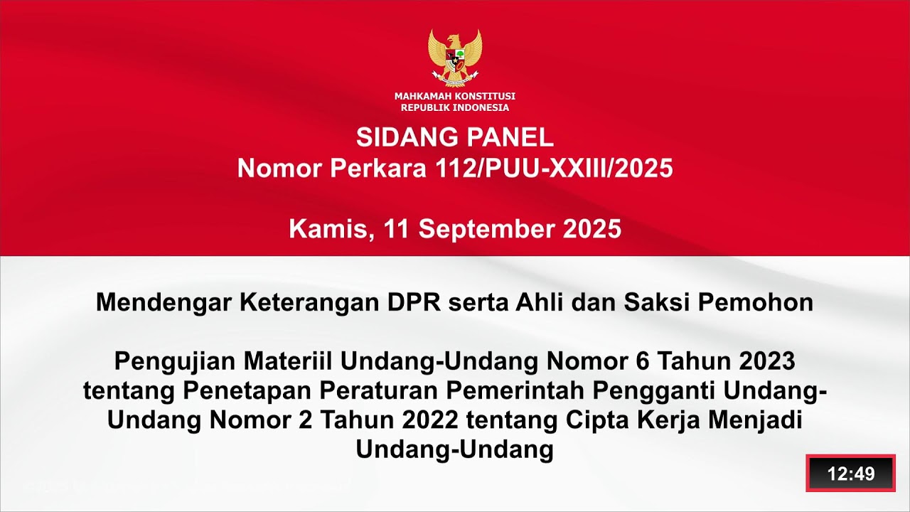 Sidang Perkara Nomor 112/PUU-XXIII/2025. Kamis, 11 September 2025 ...