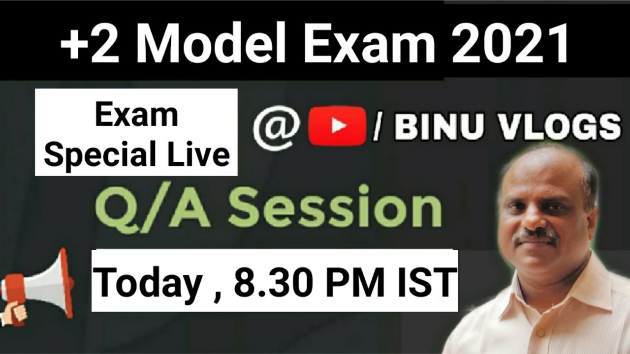 Plus Two Model Exam 2021 Special Live | +2 Model Exam 2021 | Kerala ...