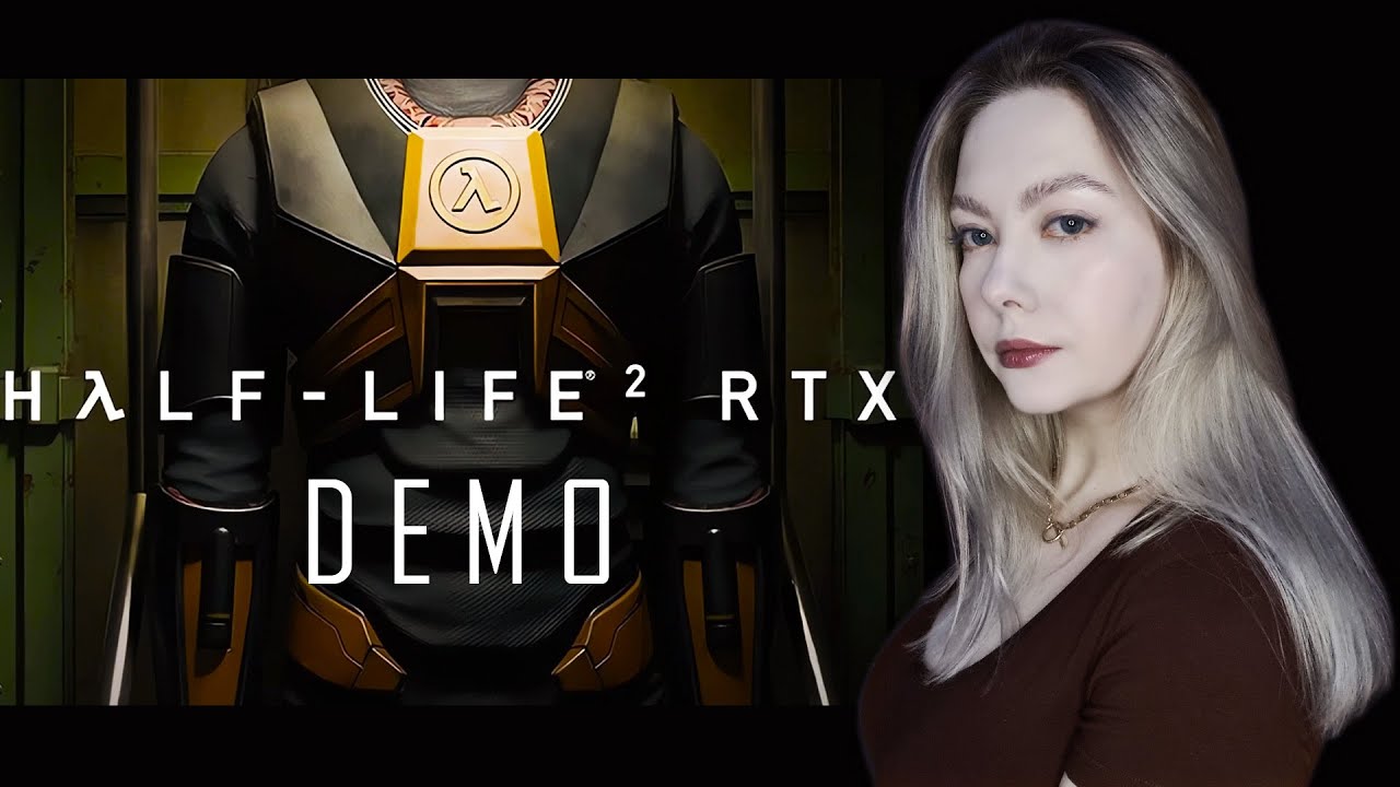 HALF-LIFE 2 RTX/ DEMO GAMEPLAY/ ПЕРВЫЙ ВЗГЛЯД/ ХАЛФ-ЛАЙФ 2 РТХ/ ОБЗОР ...