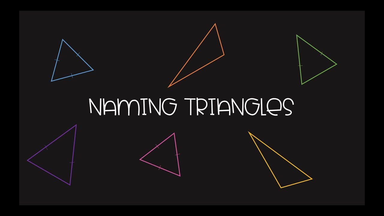 Naming triangles - YouTube