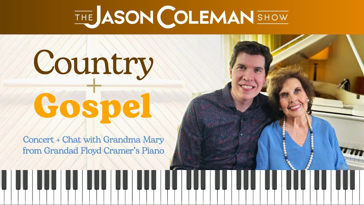 SHOW #111 - "Country + Gospel" from Grandad Floyd Cramer's Piano - The ...
