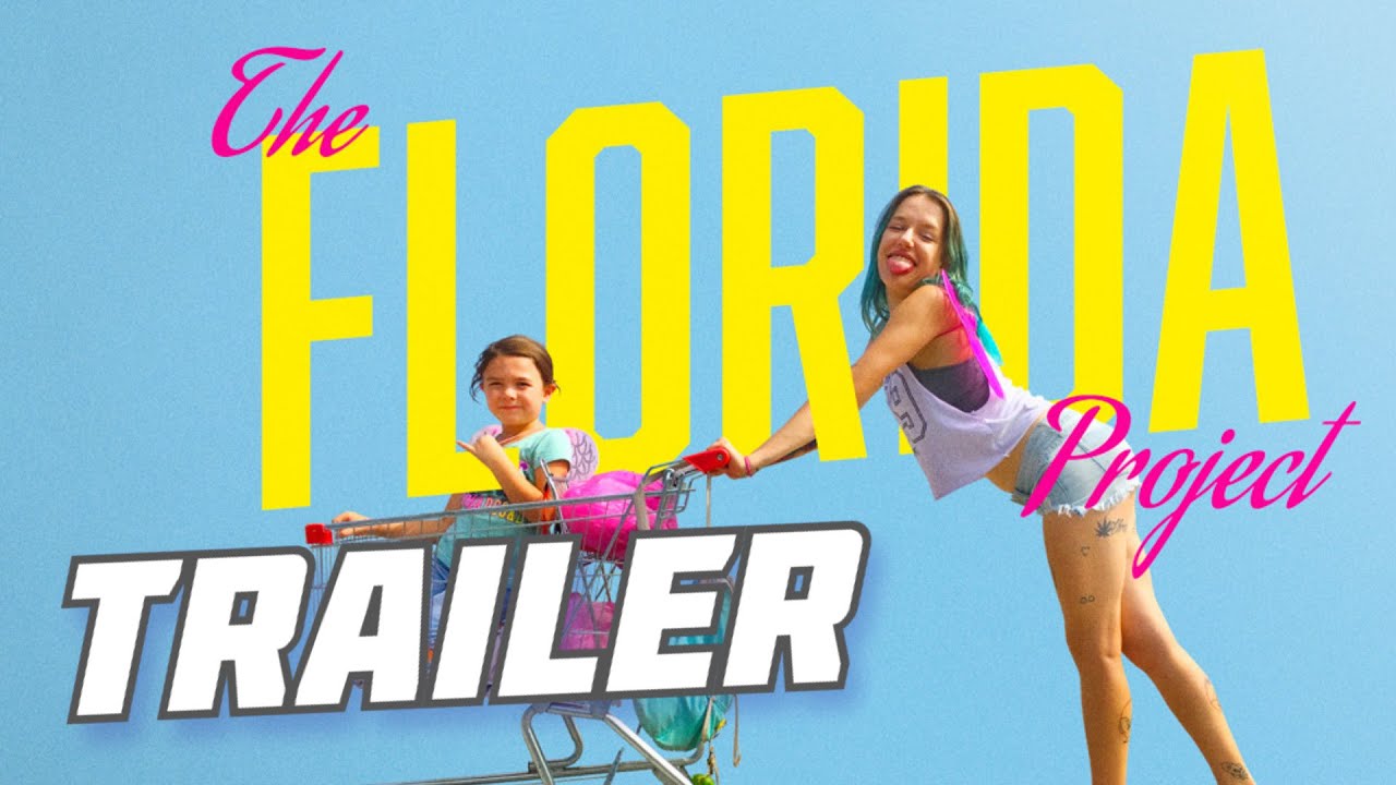 The Florida Project - drama - 2017 - trailer - Full HD - YouTube