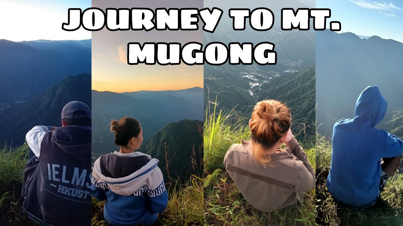 Journey To MT. MUGONG | Travel Vlog - YouTube