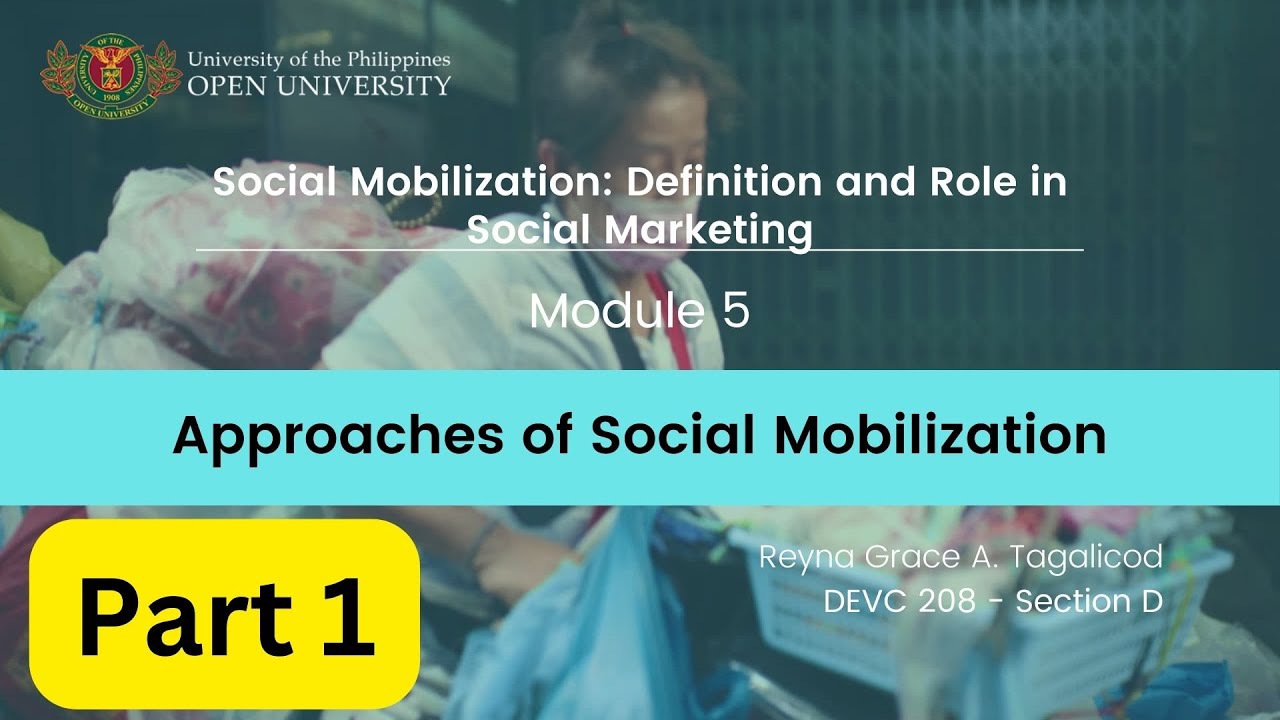MODULE 5│PART 3.1: Approaches of Social Mobilization - YouTube