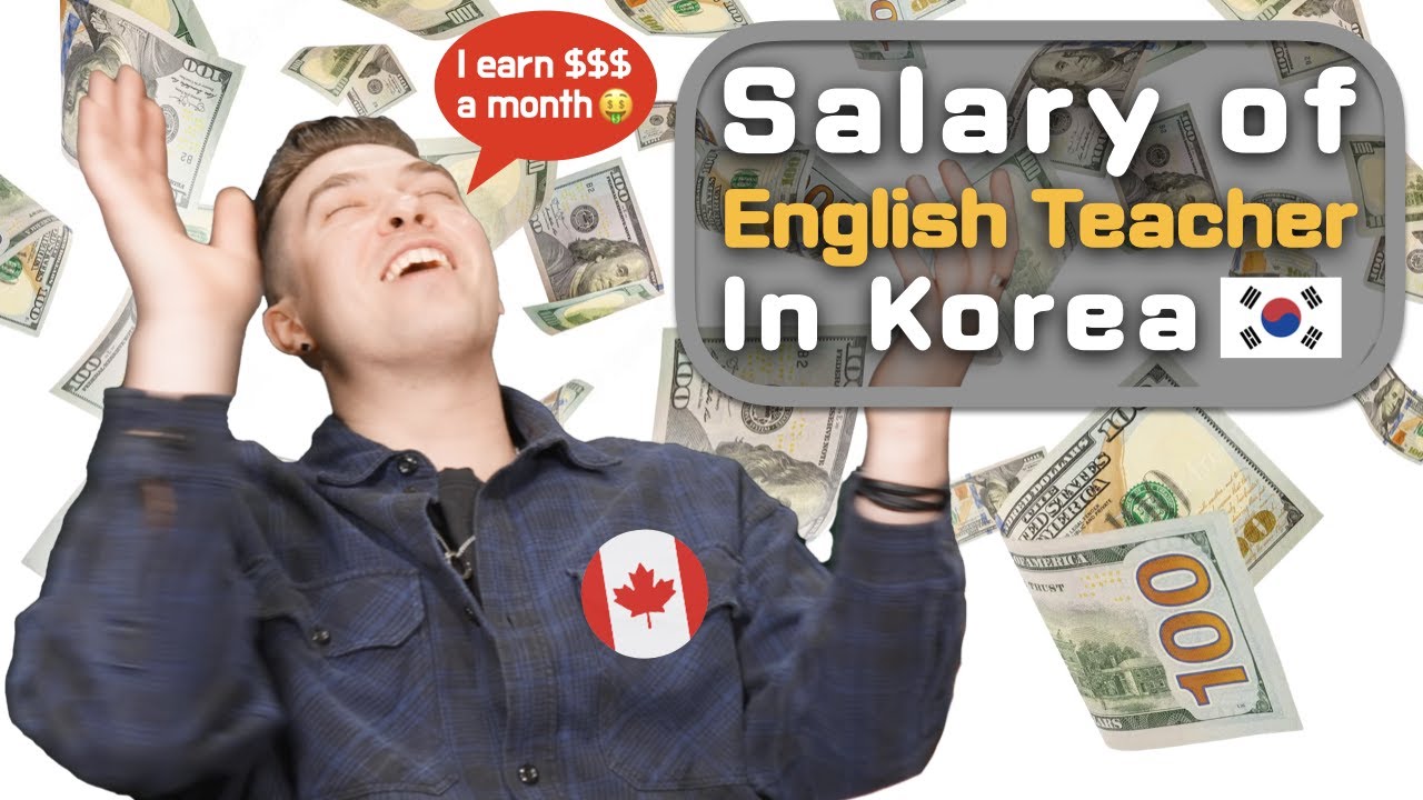  Salary Of Native English Teacher In Korea YouTube
