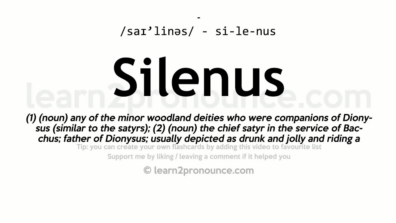 Silenus pronunciation and definition - YouTube
