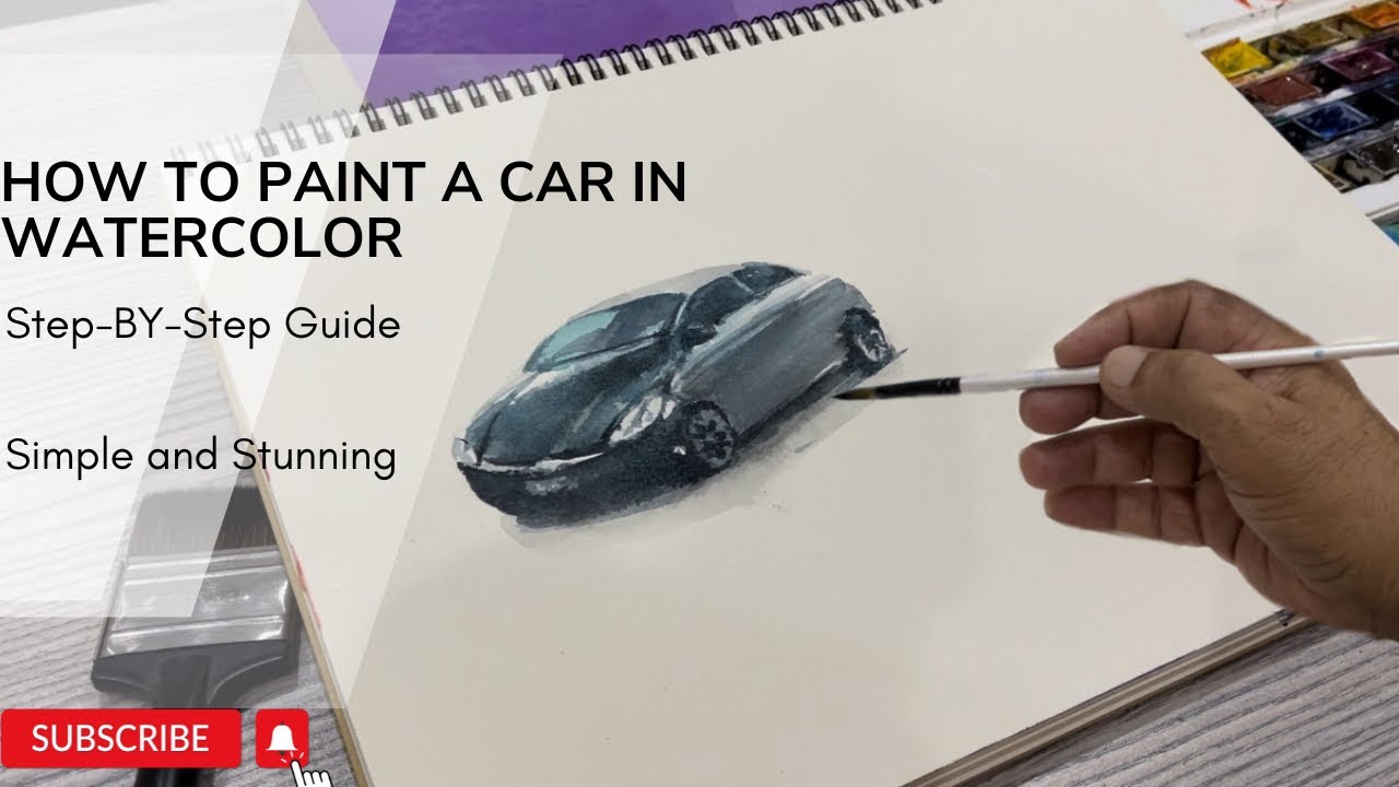 "How to Paint a Car in Watercolor: Step-by-Step Guide" - YouTube