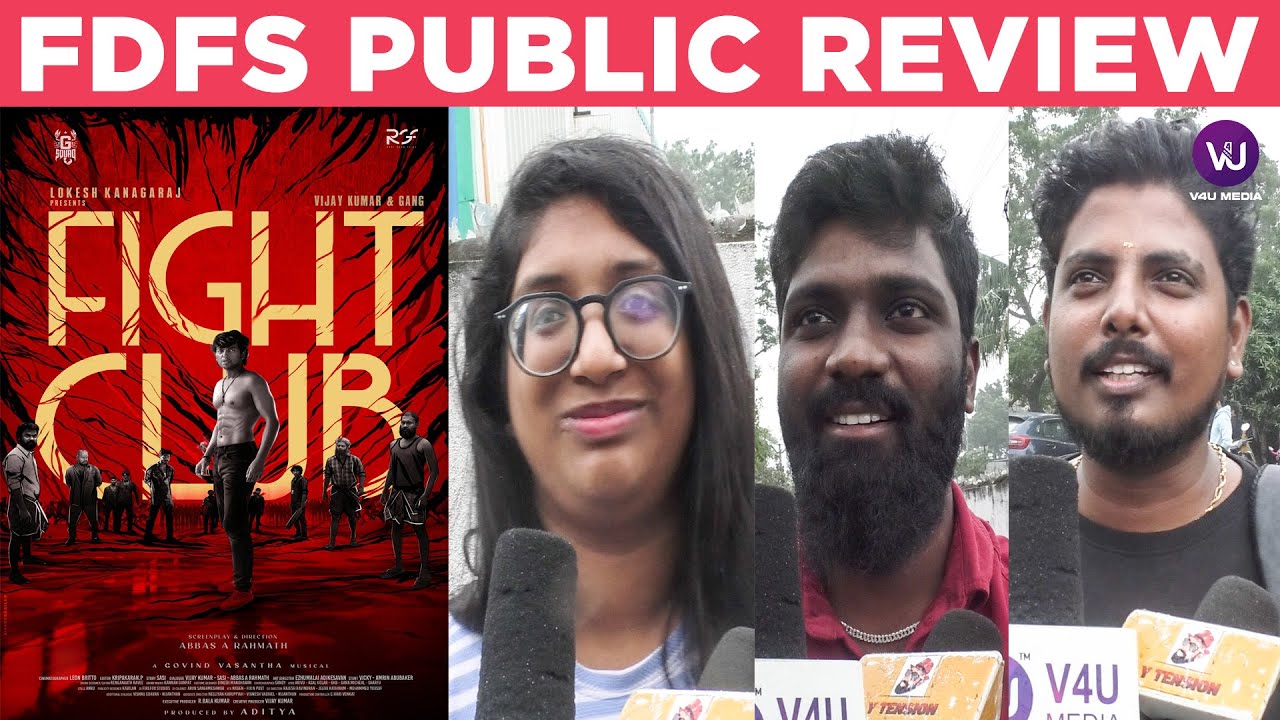 Fight Club Public Review | Vijay Kumar | Govind Vasantha | Abbas A ...