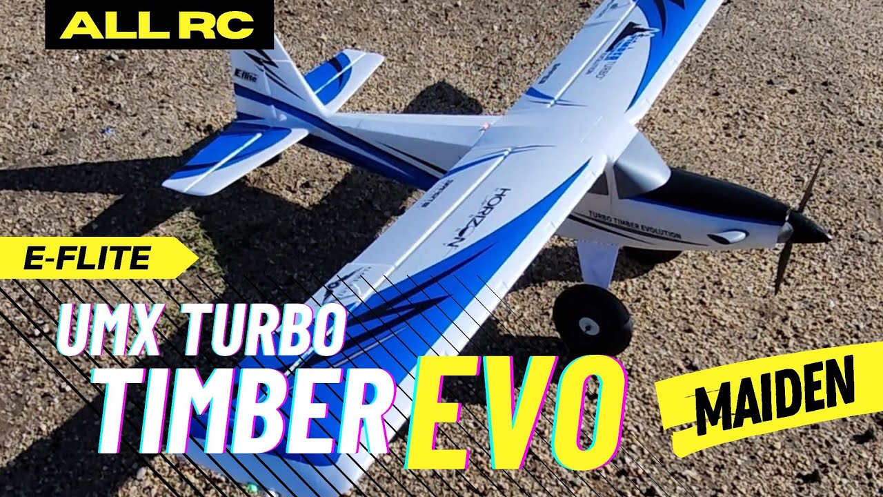 E-Flite UMX Turbo Timber Evolution - Maiden Flight and Review - YouTube