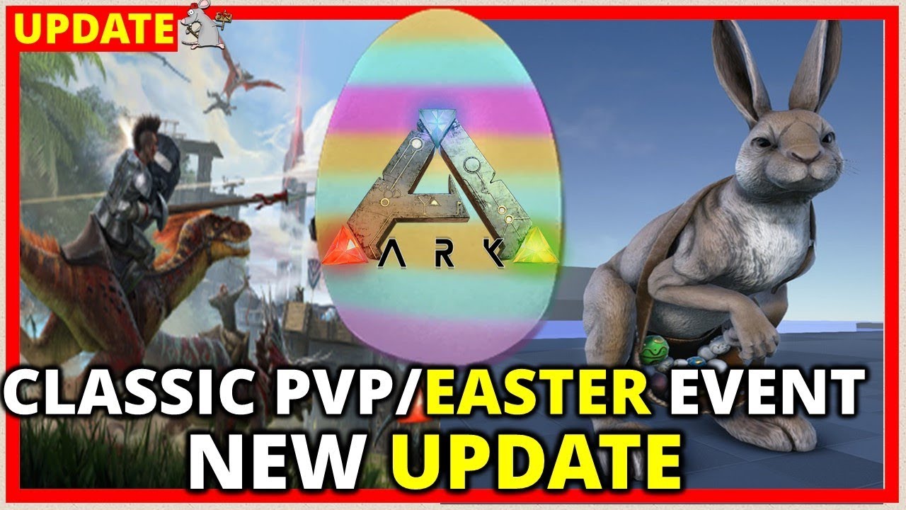 ARK Survival Evolved UPDATE! PS4 Xbox | Easter Event | Classic PVP ...
