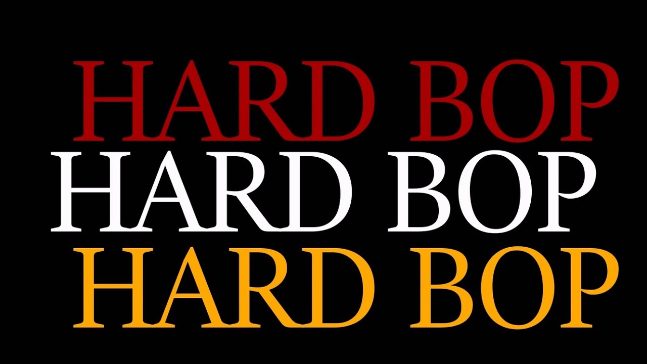 The Hard Bop Style | Video Essay - YouTube