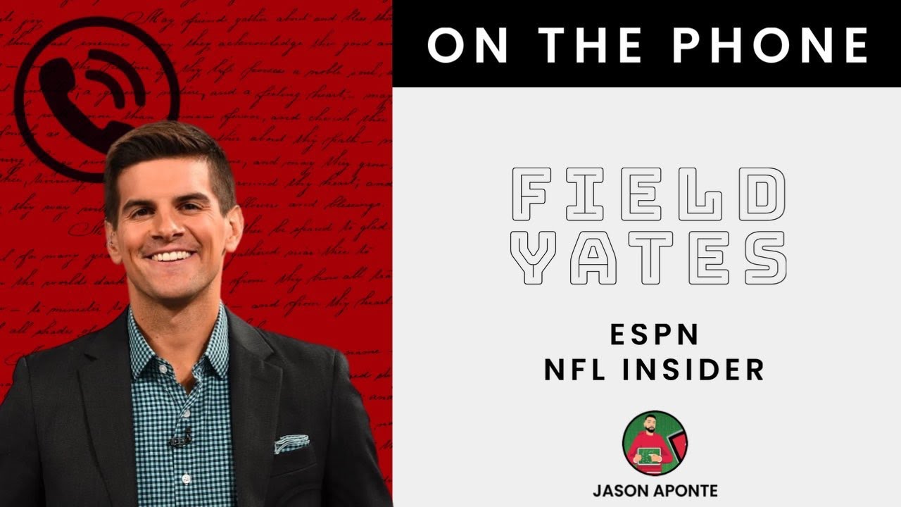 Jason Aponte speaks with ESPN’s Field Yates about LT Graham Barton and ...
