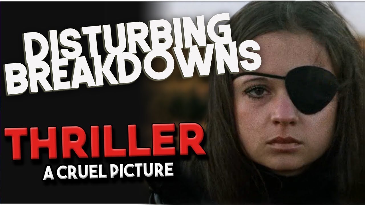 Thriller (1973) | DISTURBING BREAKDOWN - YouTube