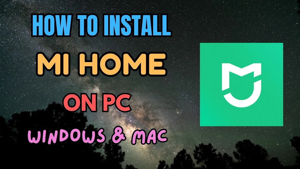 Install Mi Home on PC | Smart Device Setup Guide - YouTube