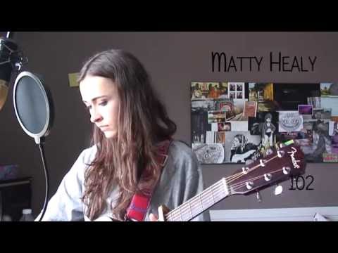 Matty Healy \\\\ 102 (acoustic cover)