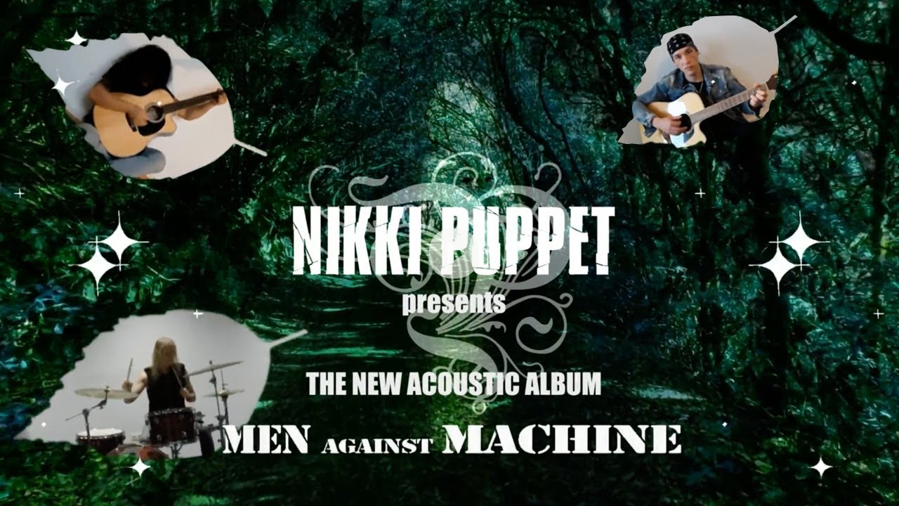 NIKKI PUPPET - MEN AGAINST MACHINE Album-Trailer - YouTube