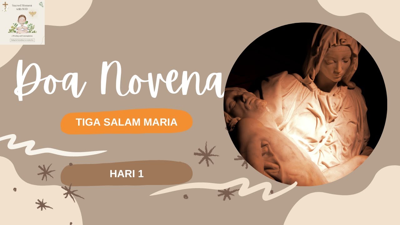 Doa Novena Tiga Salam Maria | Hari Pertama - YouTube