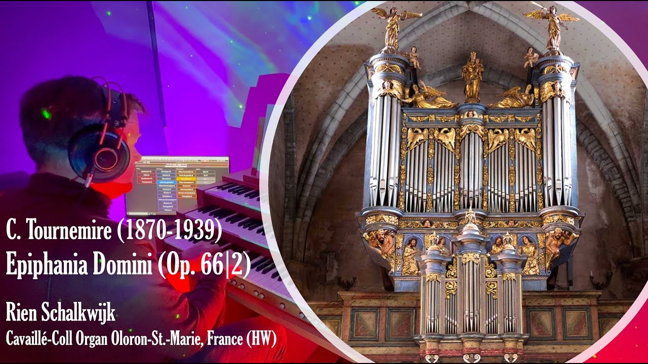 Charles Tournemire (1870-1939) | Epiphania Domini (Op. 66|2) | By Rien ...