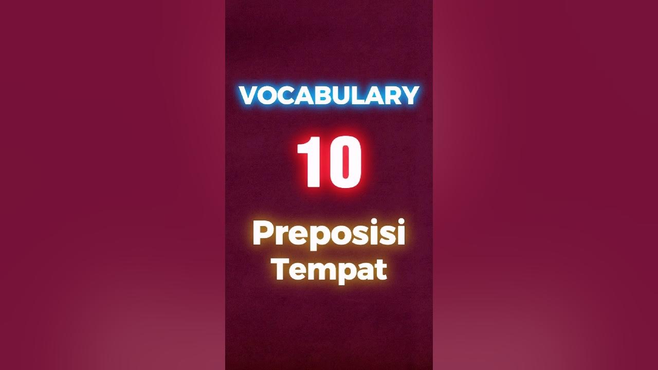 Preposisi Tempat dalam Bahasa Inggris. English Preposition of Place. # ...