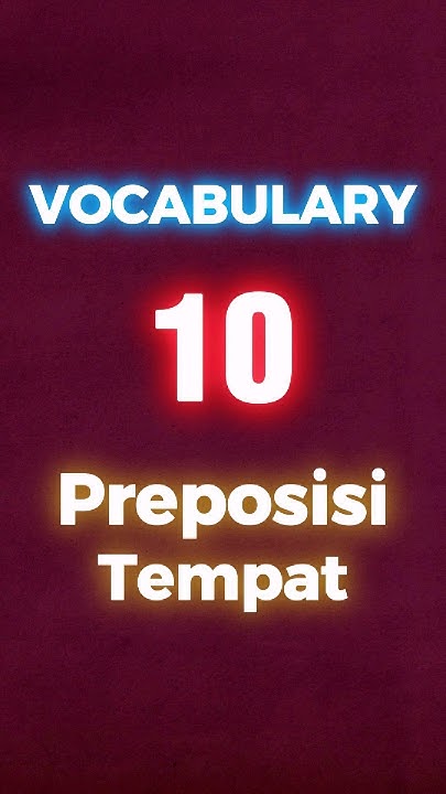 Preposisi Tempat dalam Bahasa Inggris. English Preposition of Place. # ...