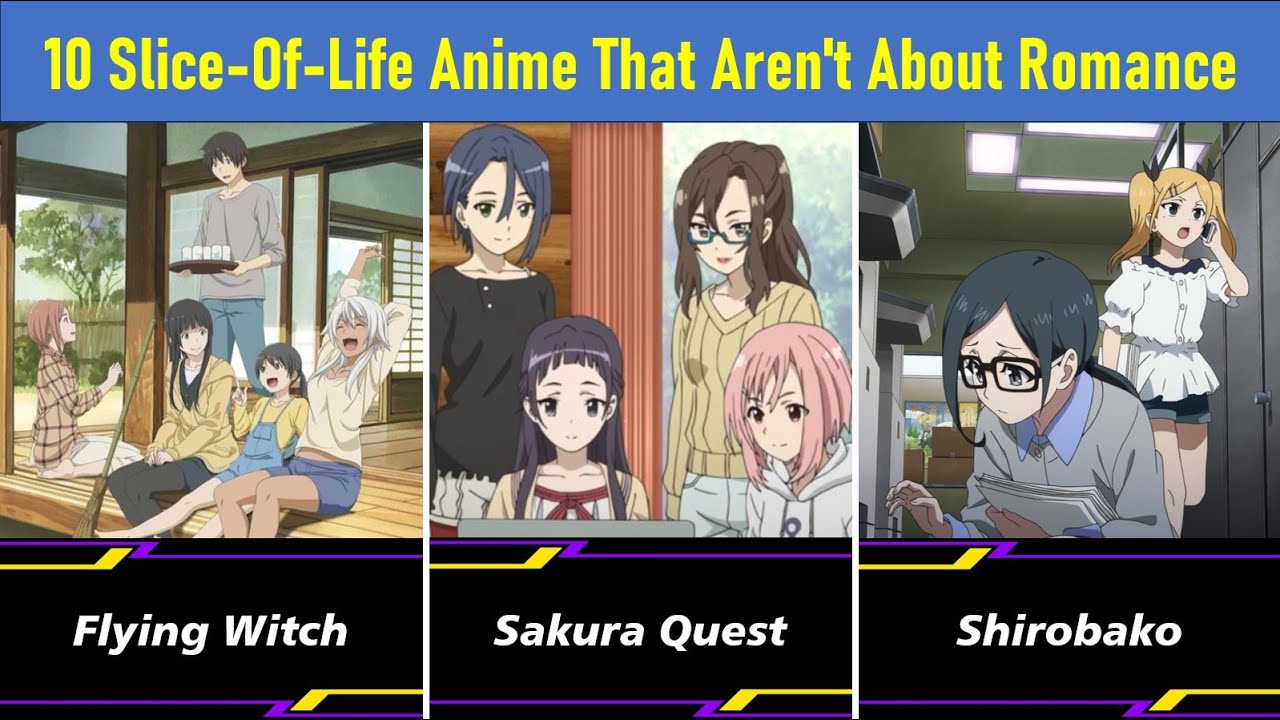 10 Slice Of Life Anime That Aren't About Romance - YouTube