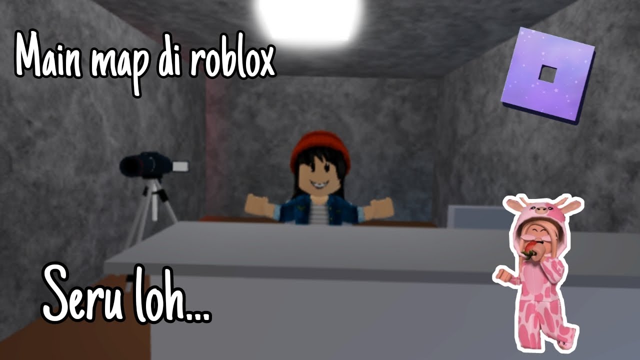 MAIN MAP DI ROBLOX... | PART 1 - YouTube