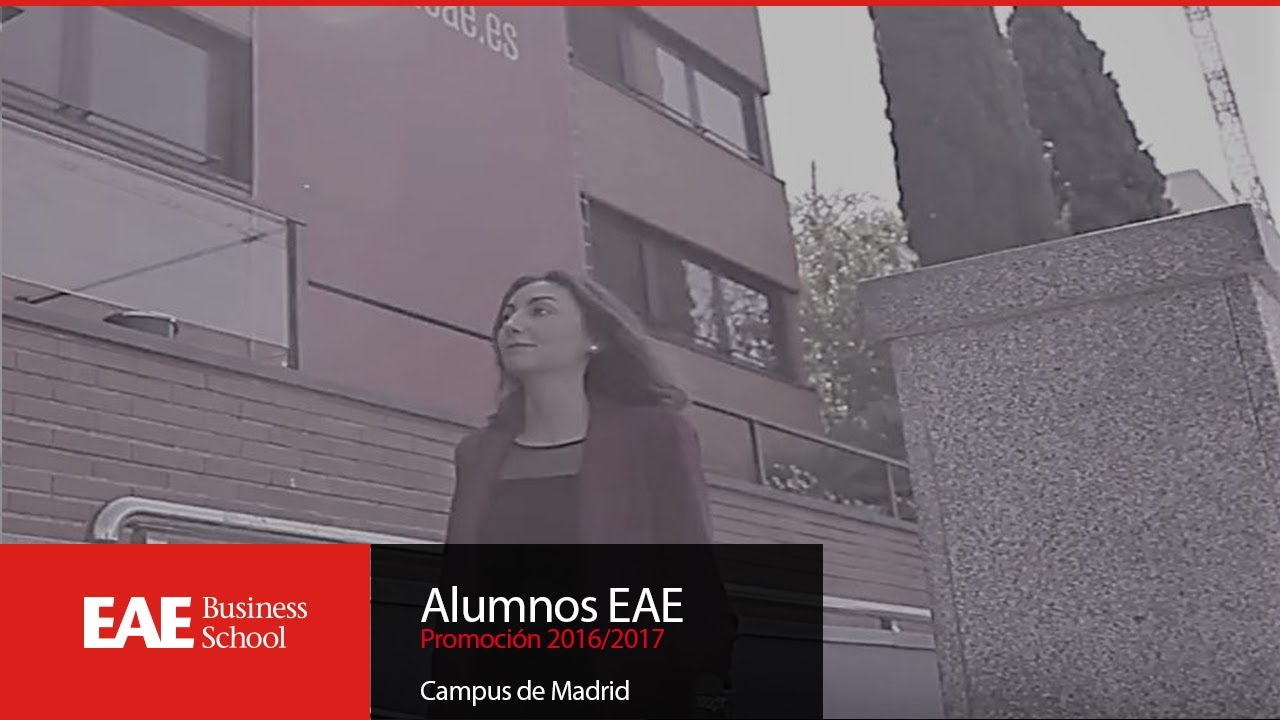 Conoce a nuestros alumnos del Campus de Madrid 2017 | EAE Business School - YouTube