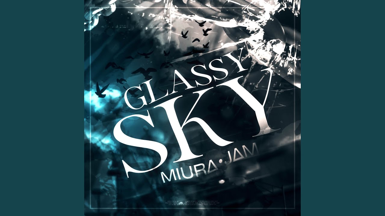 Glassy Sky