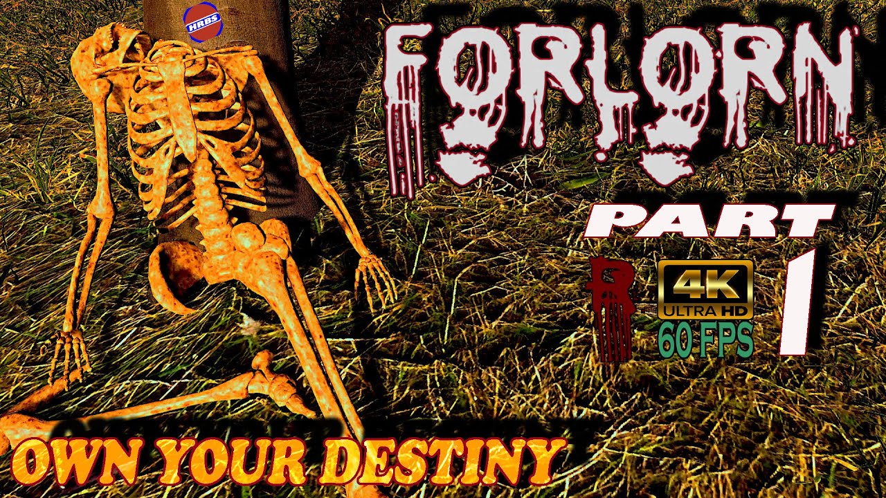 FORLORN | PART1 | EARLY ACCESS | 4K/60 | FULL GAME | - YouTube
