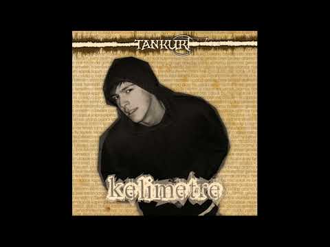 Tankurt - Bitti(im) | Kelimetre
