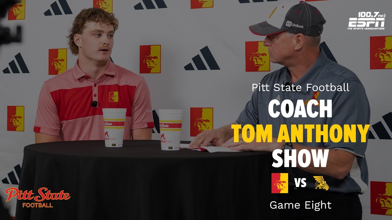 GAME EIGHT: Pitt State Football Coach Tom Anthony Show with LB Blake ...