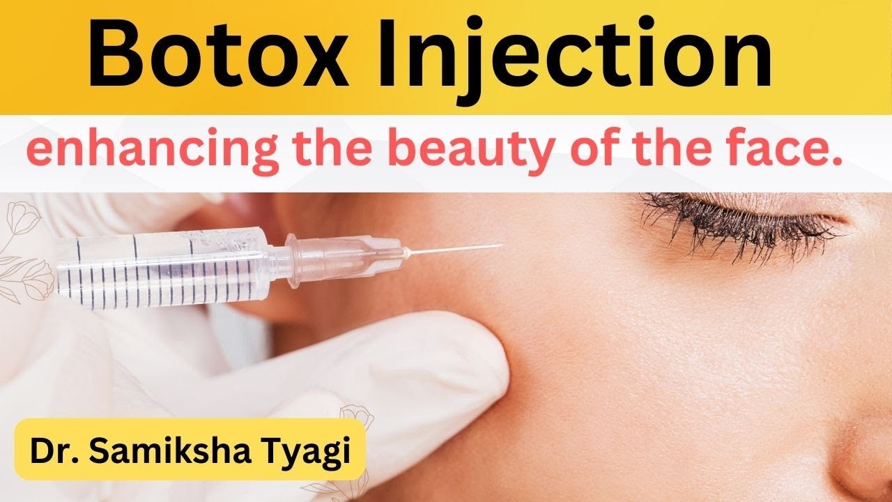 Botox Injection: Uses, Benefits, and Procedures | Best Anti-ageing Tips ...