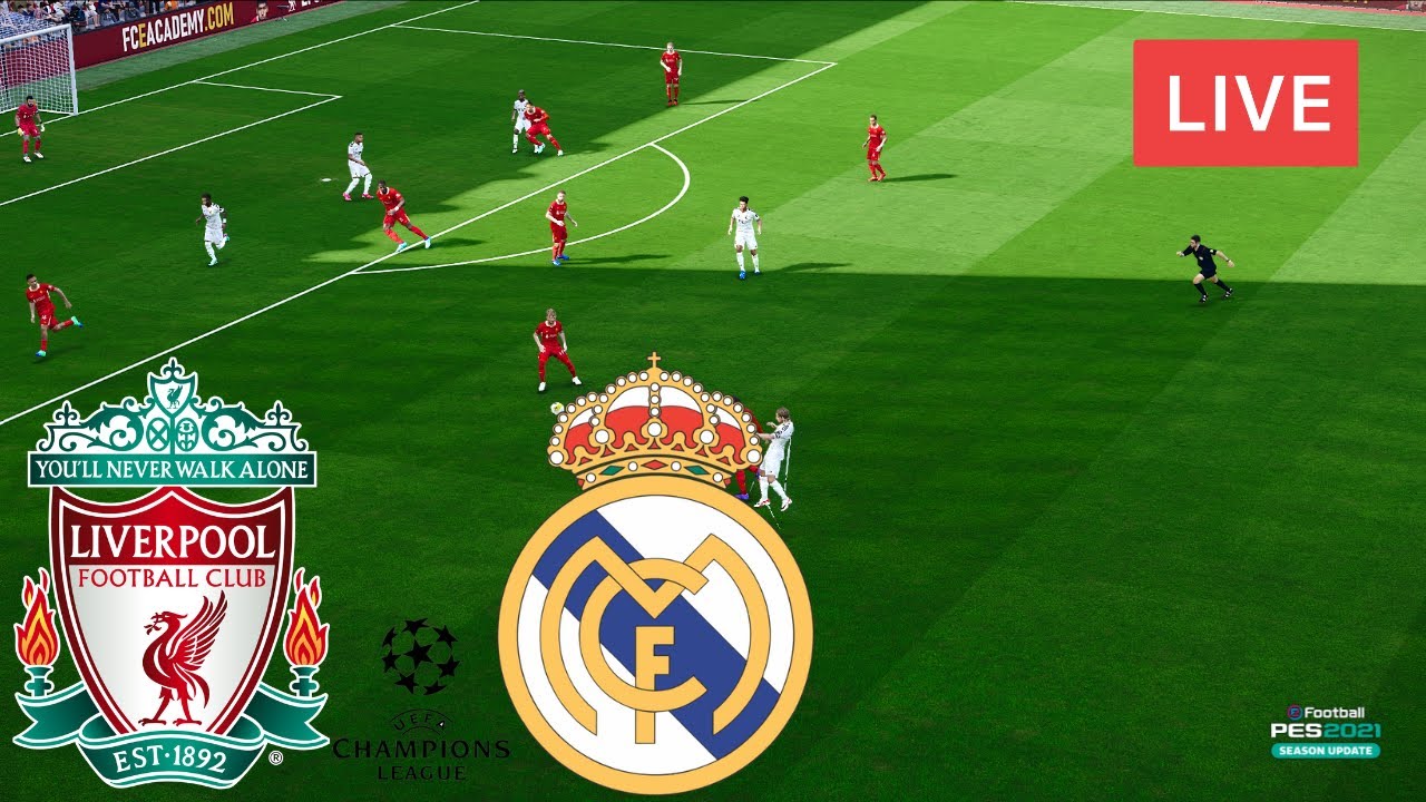 🔴[LIVE] Real Madrid vs Liverpool • Uefa Champions League 2024/25 ...
