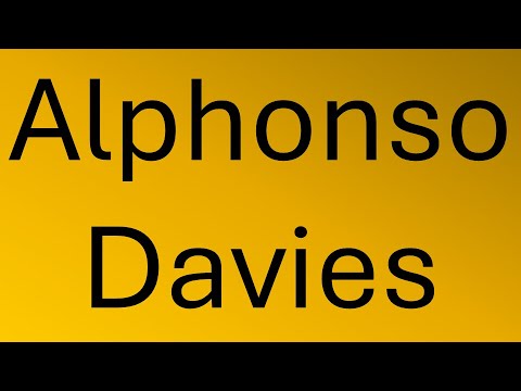 How to pronounce Alphonso Davies - YouTube