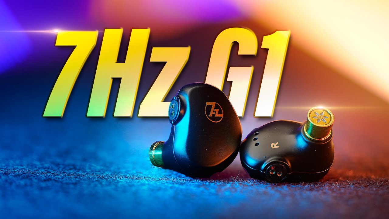 7HZ G1 IEM:ULTIMATE REVIEW // Solid V-Sound Signature ⚡ - YouTube