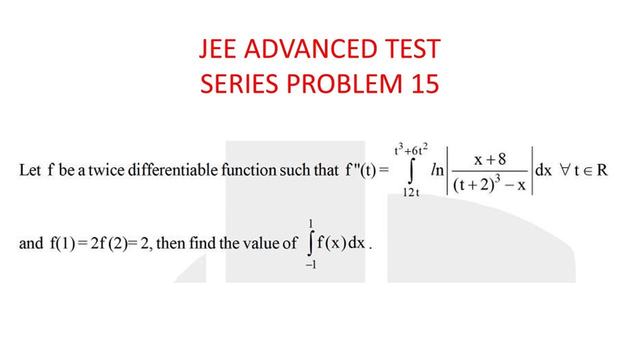 JEE ADVANCED TEST SERIES PROBLEM-15 - YouTube