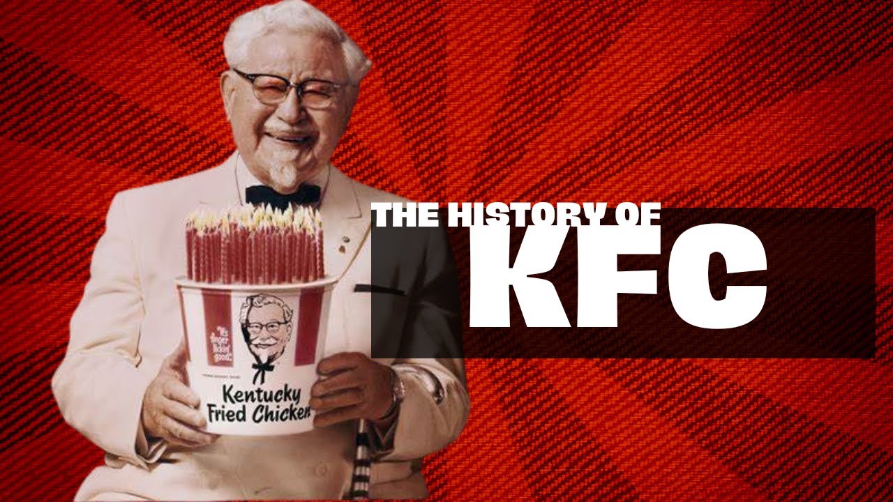 How KFC Became A Billion Dollar Company | The Story Of Colonel Sanders - YouTube
