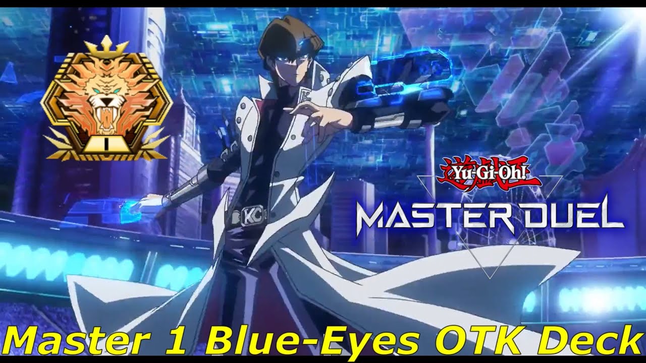 My 1st Master 1 Rank Blue-Eyes OTK Deck - YouTube