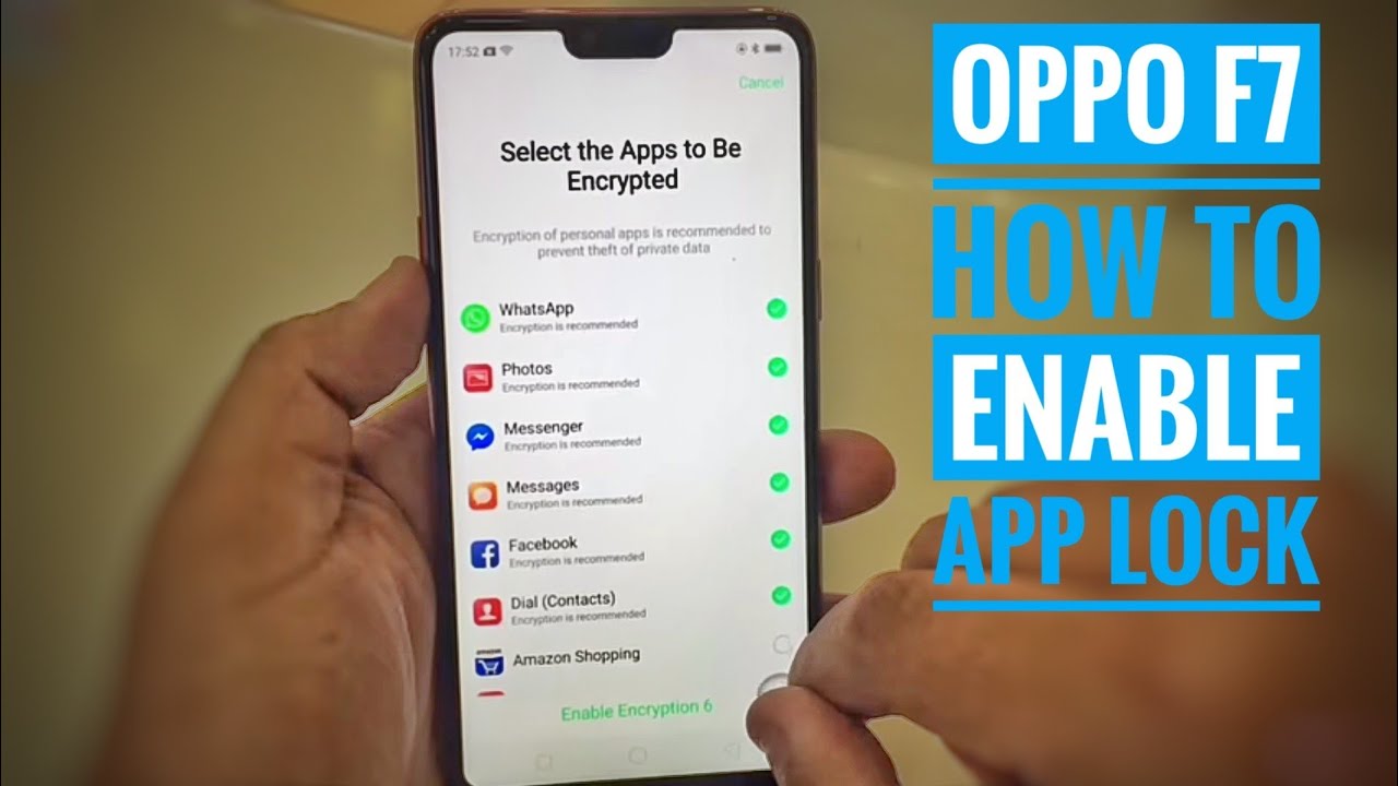 OPPO F7 How activate the App Locker ? How activate the Face and Finger ...