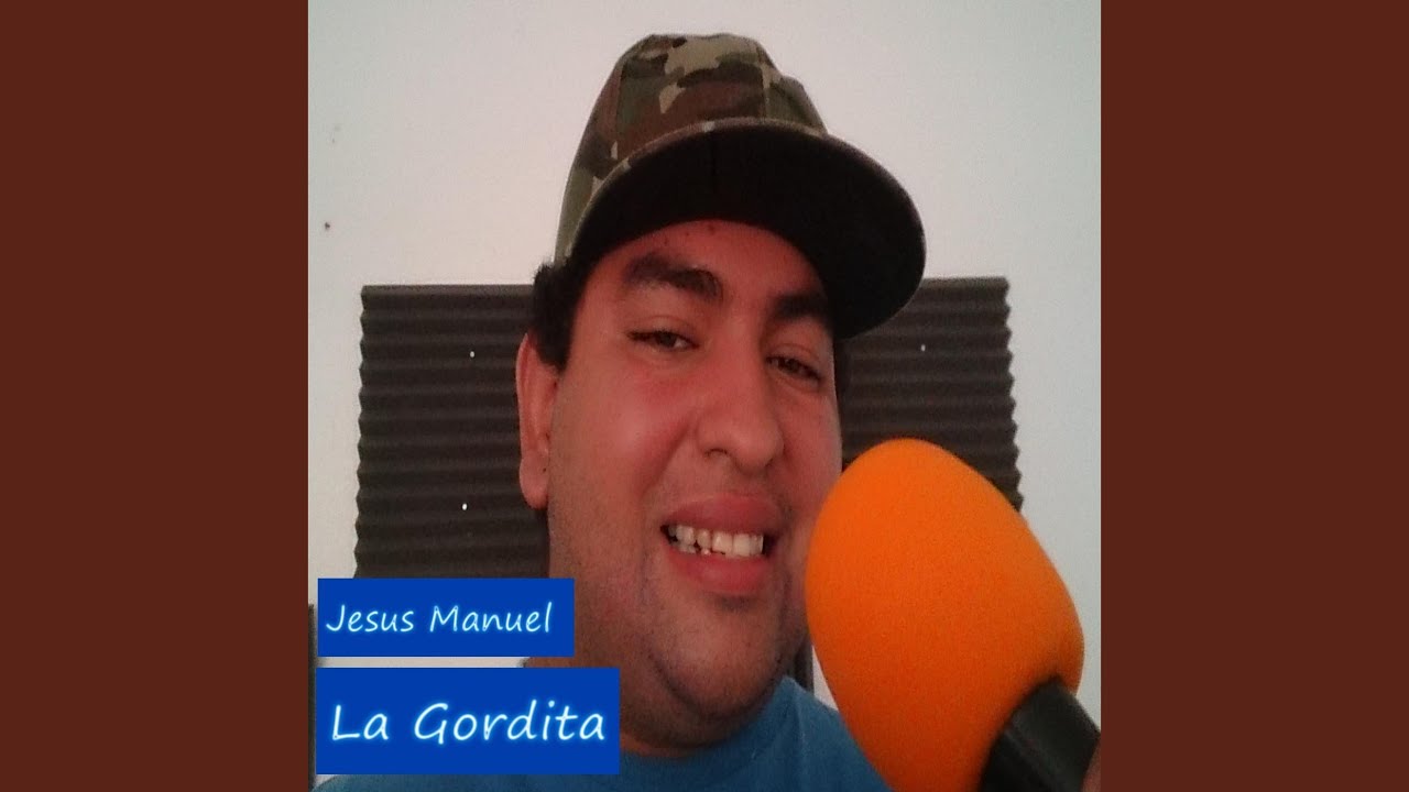 La Gordita Youtube Music