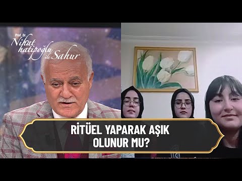 Ritüel yaparak Aşık olunur mu? - Nihat Hatipoğlu ile Sahur 30 Nisan 2021