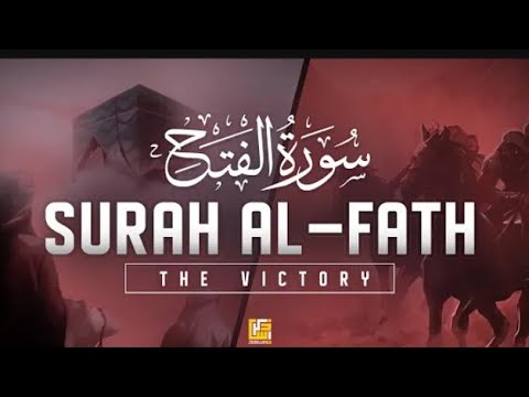 Surah Al Fatah World best Quran recitation in YouTube surah Al Fatah ...