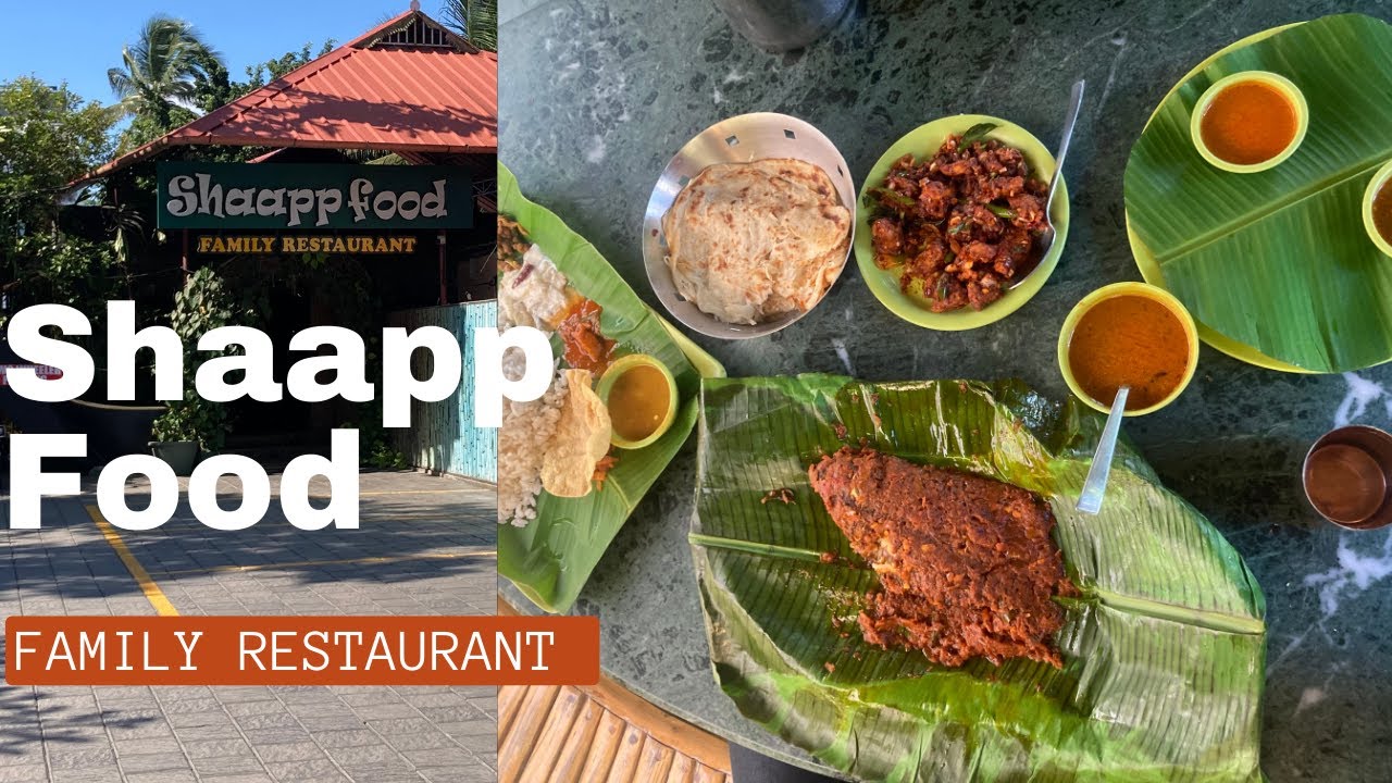 Shap Food Best Shaap Food Shaap Food Family Restaurant Vytilla EKM ഷാപ് ...
